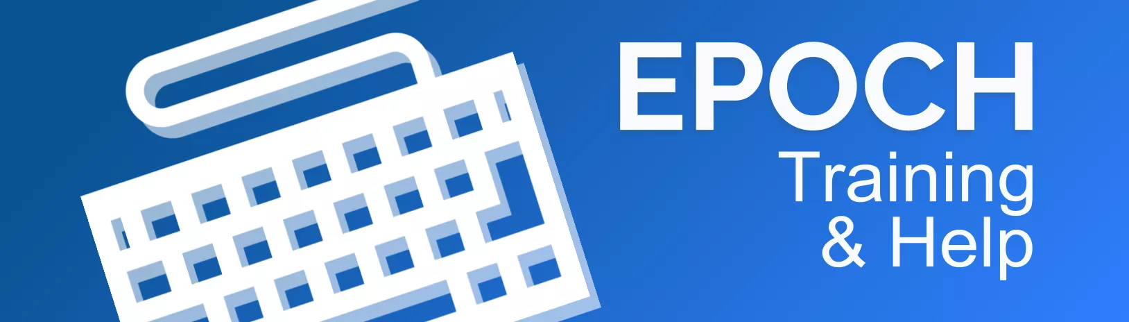 Training & Help | EPOCH